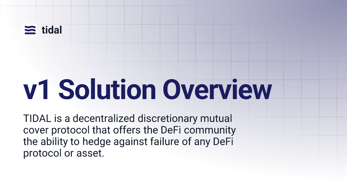 v1 Solution Overview | tidal