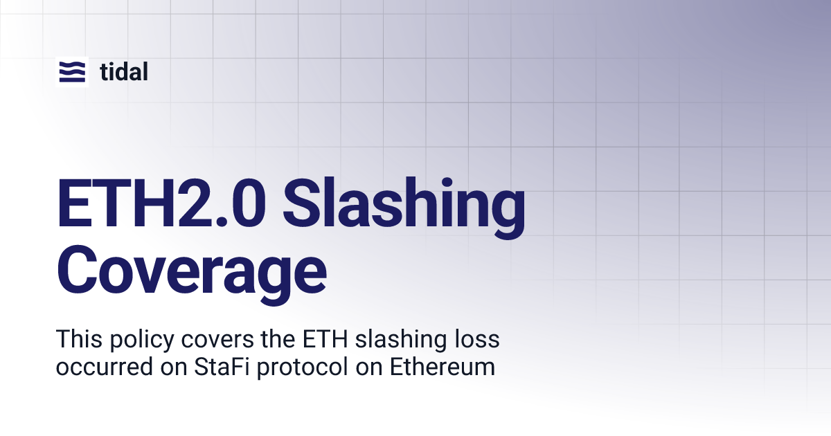 ETH2.0 Slashing Coverage | tidal